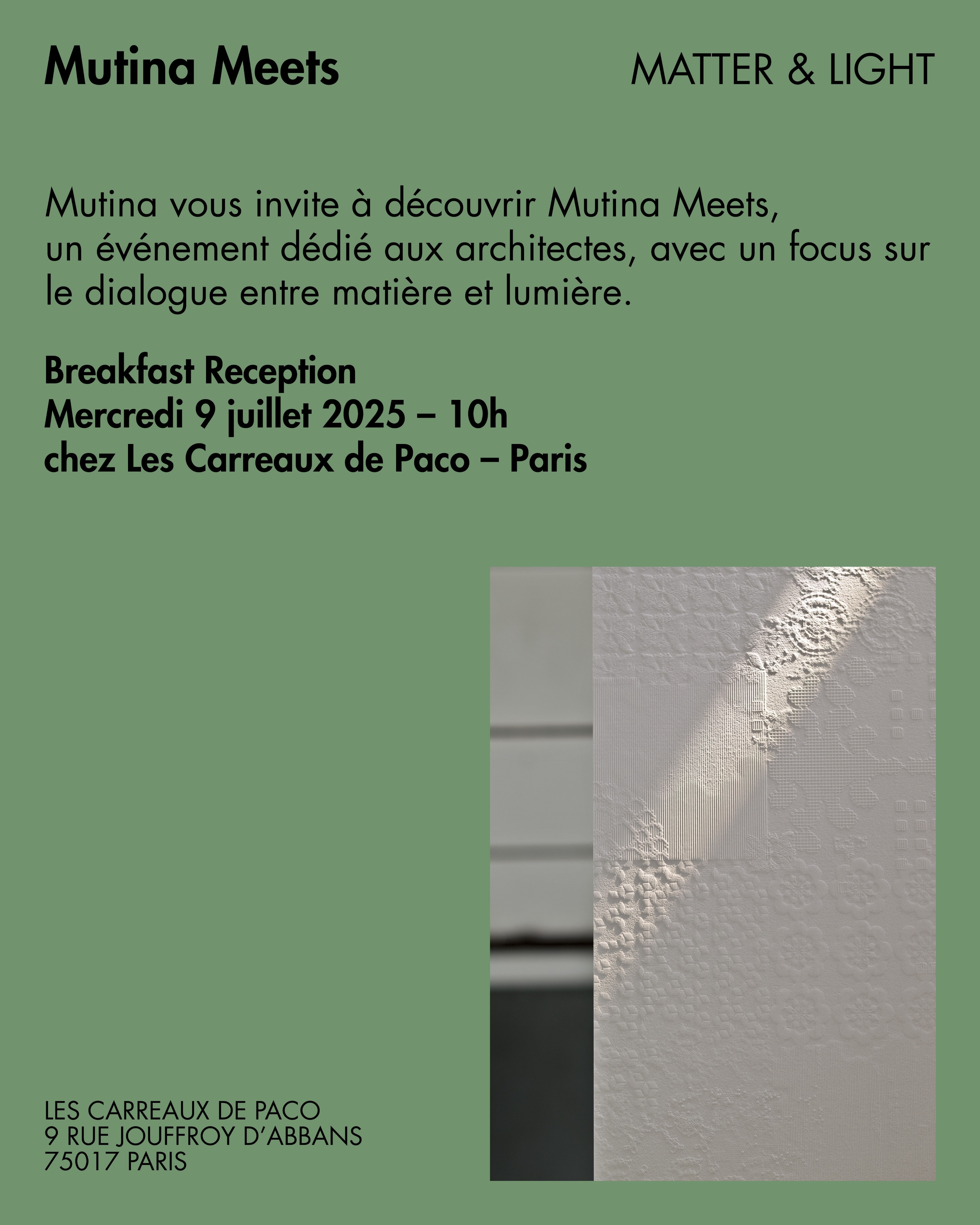 Mutina Meets | Invitation Le Carreaux de Paco | 9 juillet 2025